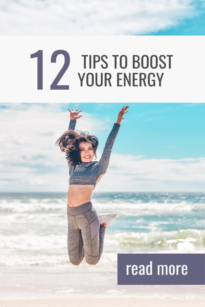 12 Tips To Boost Your Energy Simply Embellished Life